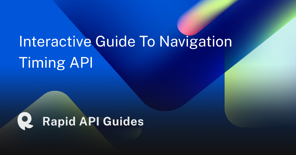 Interactive Guide To Navigation Timing Api 5333